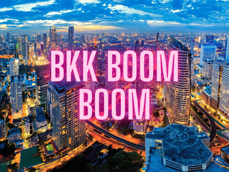 Bangkok Boom Boom - Trip 7